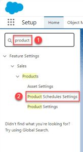 How to Setup Products Schedule in Salesforce - SalesForce FAQs